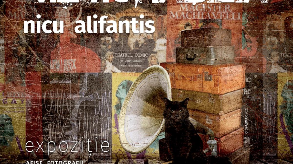 Expoziția MEMORABILIA a artistului NICU ALIFANTIS va putea fi vizitată ...