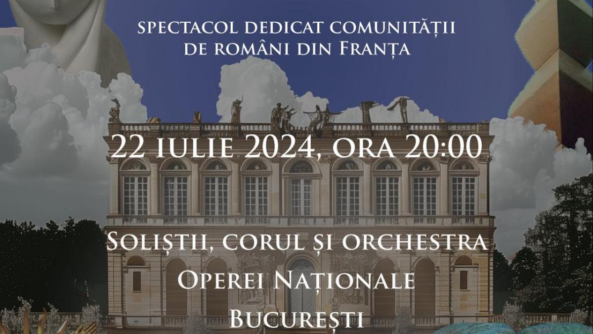 Ethos Românesc în Inima Versailles-ului cu Opera Națională București