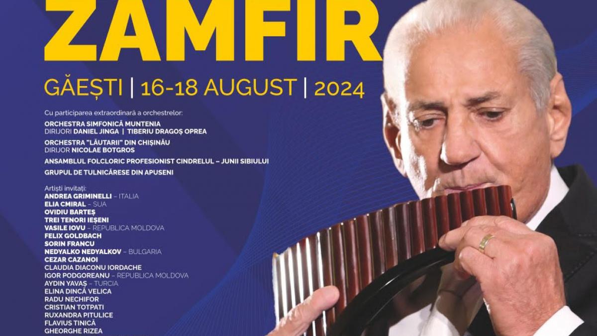 Pe 16 august începe Festivalul Internațional de Nai „Gheorghe Zamfir”