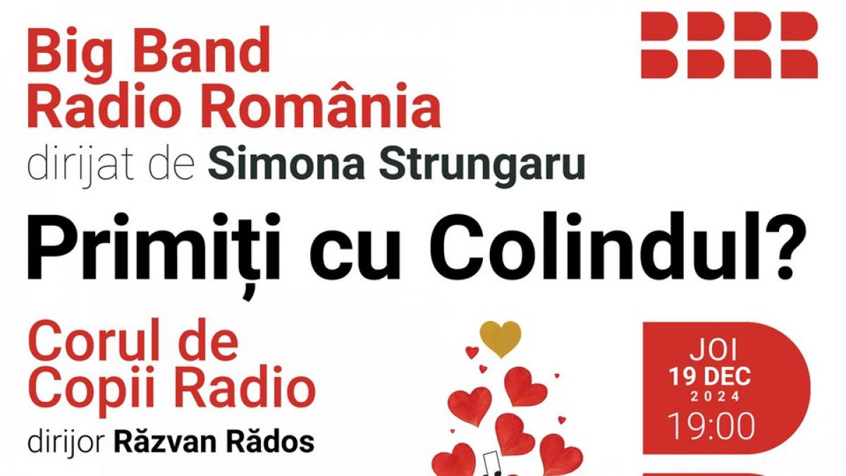 "Primiți cu colindul?" cu Big Band-ul Radio