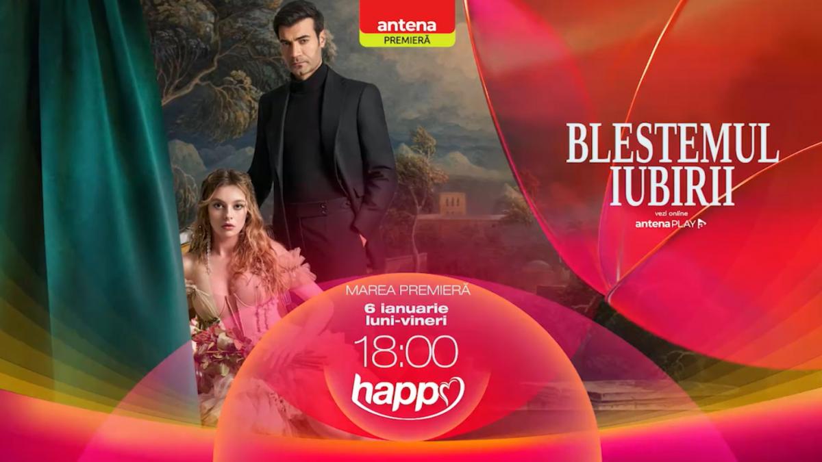 Începând din 6 ianuarie, producţia turcească Blestemul iubirii se vede la Happy Channel, de luni ...