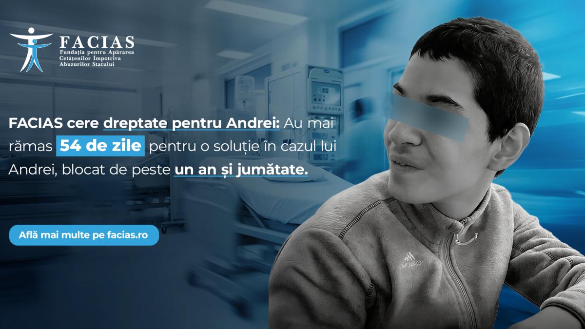 FACIAS cere dreptate pentru Andrei: Au mai rămas 54 de zile pentru o ...